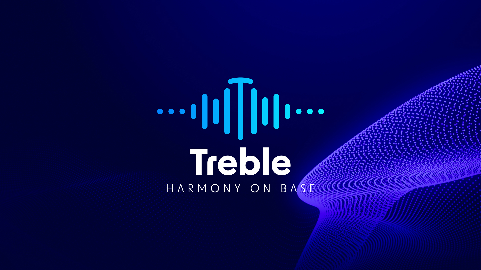 Treble - Harmony On Base